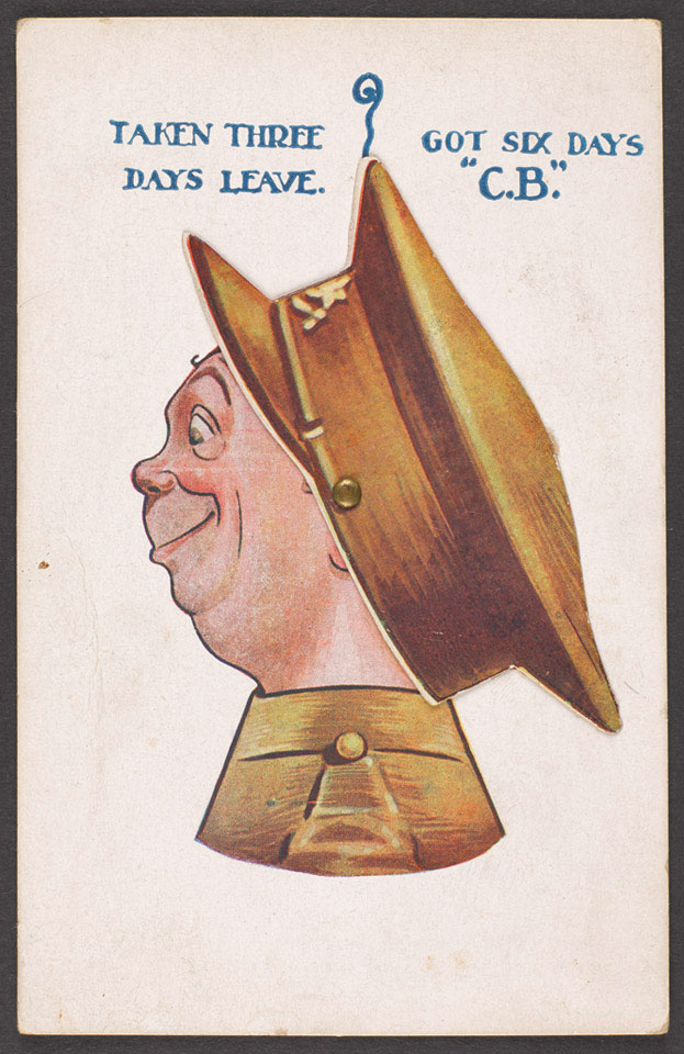Taken Three Days Leave Got Six Days C B Greetings Card 1914 c Online Collection taken-three-days-leave-got-six-days-c-b-greetings-card-1914-c-online-collection