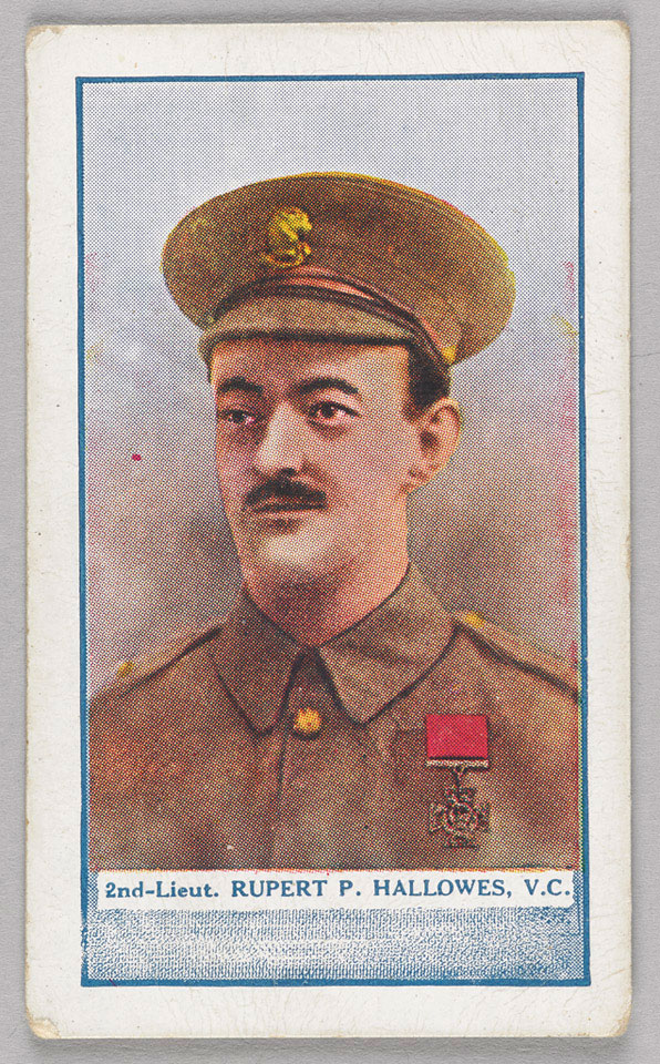 '2nd-Lieut. Rupert P. Hallowes, V.C.', cigarette card, 1915 | Online ...