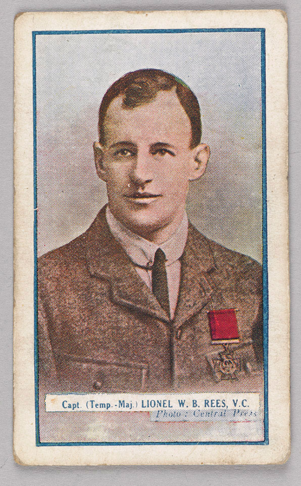 'Capt. (Temp.-Maj.) Lionel W.B. Rees, V.C.', cigarette card, 1916 ...