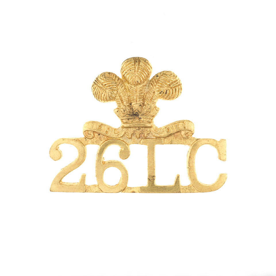 Shoulder title, 26th Prince of Wales's Own Light Cavalry, 1906-1910 ...