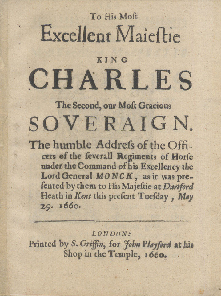 Declaration of loyalty to King Charles II by General Monck's army ...
